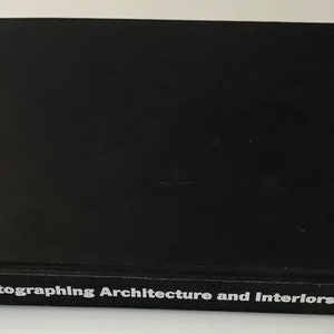 Photographing Architecture and Interiors Julius Shulman 1962 1st ...