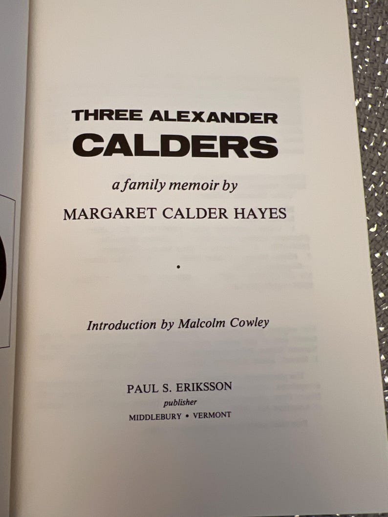 Three Alexander Calders A Family Memoir Margaret Calder Hayes Vintage ...
