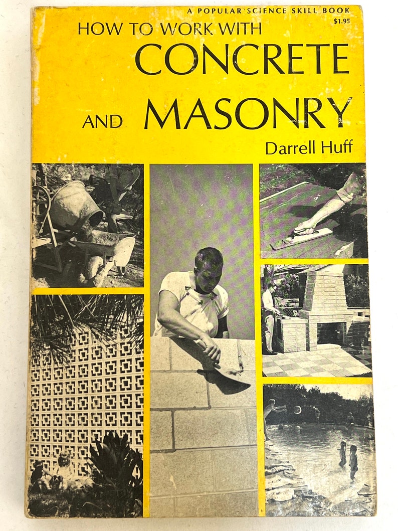 How to Work With Concrete and Masonry Darrell Huff 1968 Mid - Etsy