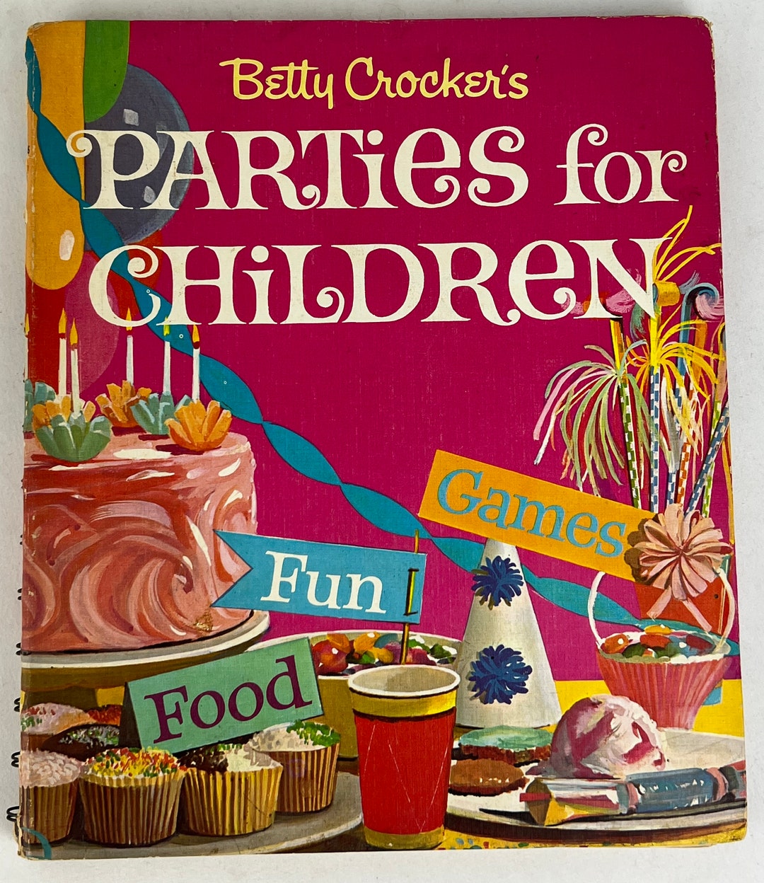 Betty Crocker's Parties for Children Food Fun Games 1964 Vintage Cook ...