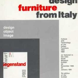 Design Furniture From Italy: Culture and Technology of the Italian ...