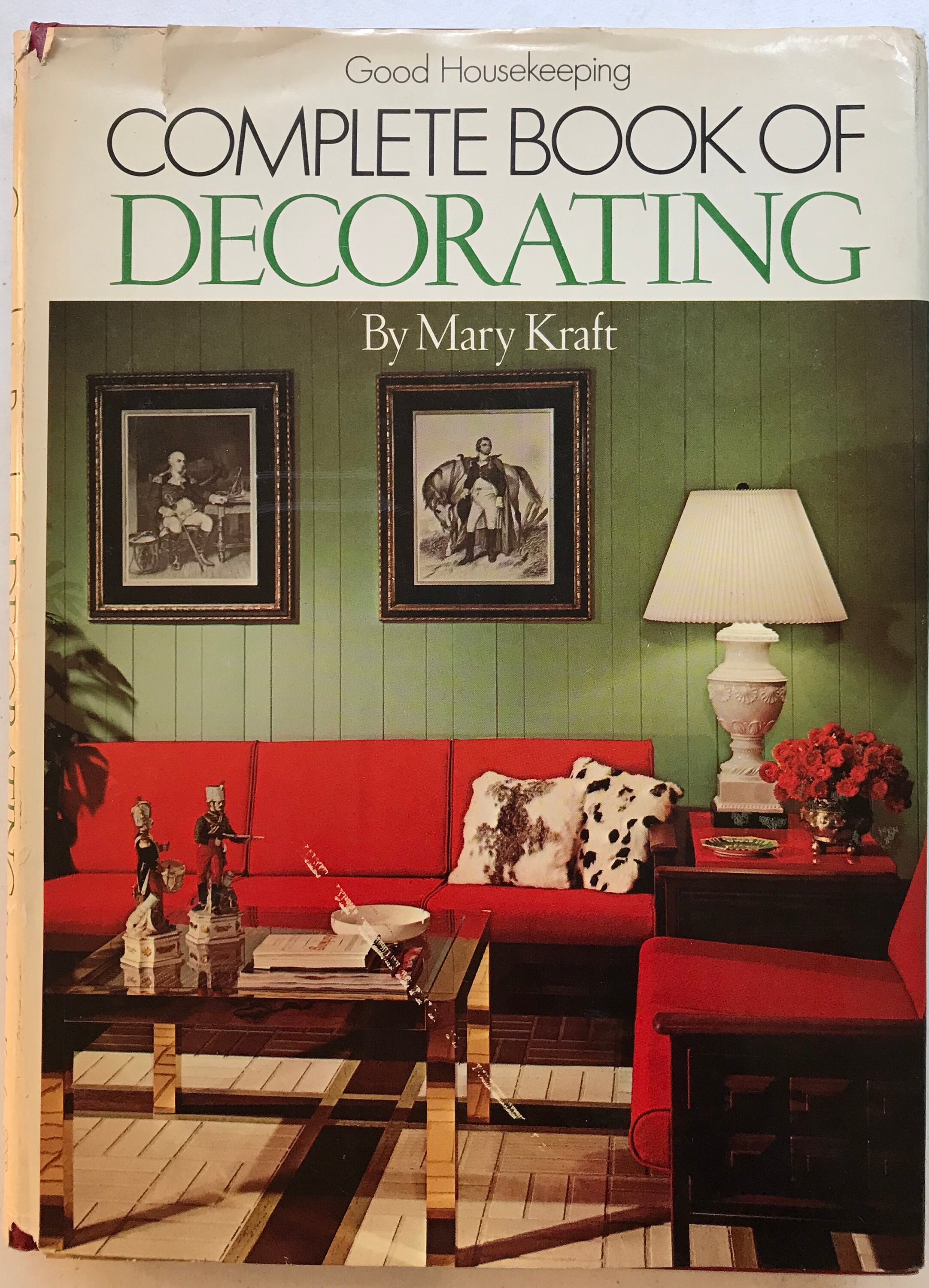1971 Good Housekeeping Complete Book of Decorating Mary Kraft | Etsy