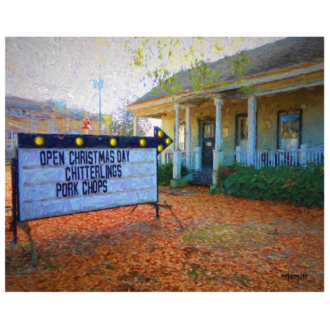 Funny Southern Sign, Chitterling Sign, Southern Culture Art, Chitlins ...