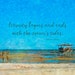 Inspirational, Beach Quote, Seashore Quote, Ocean Tide Quote, Word Art ...