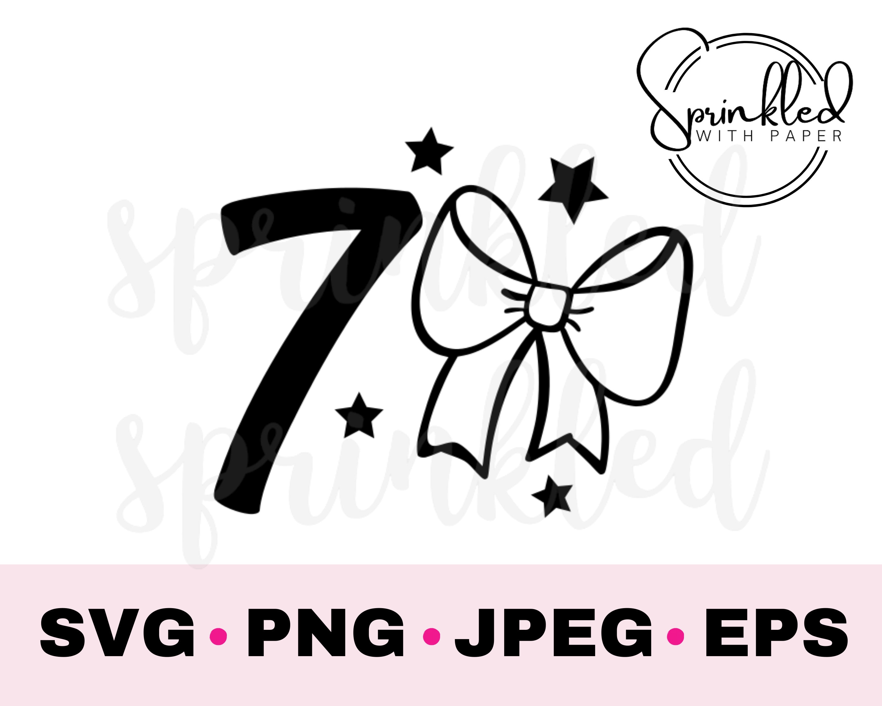 7th Birthday SVG Bow SVG SVG - Etsy