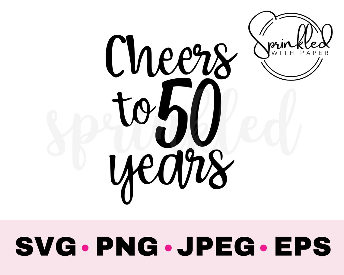 Proost op 50 jaar SVG 50e verjaardag SVG 50e SVG-Commercieel | Etsy