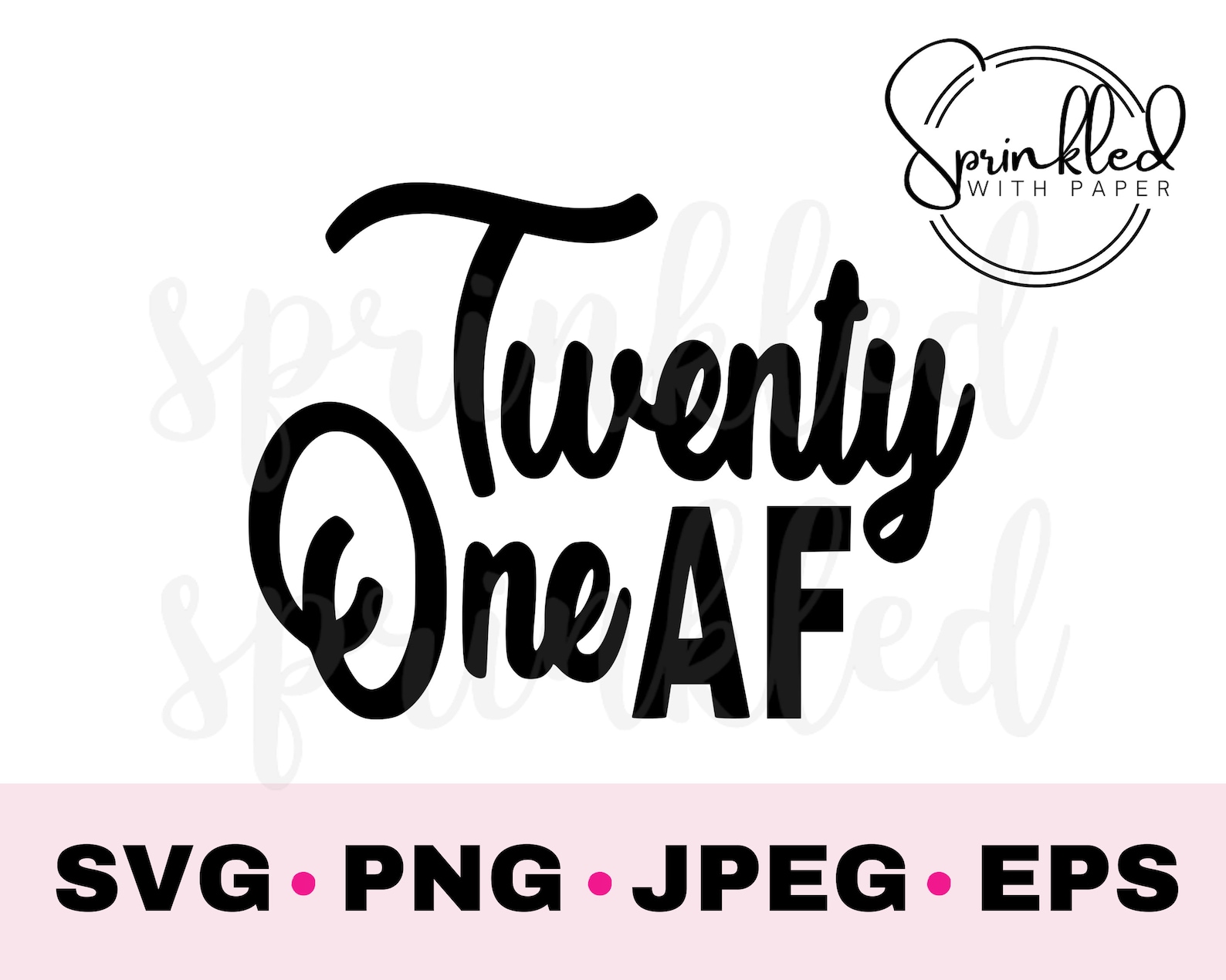 Svg Files for Cricut 21st Birthday SVG File 21 AF Cut File | Etsy