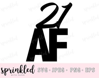 Svg 21st Birthday - Etsy
