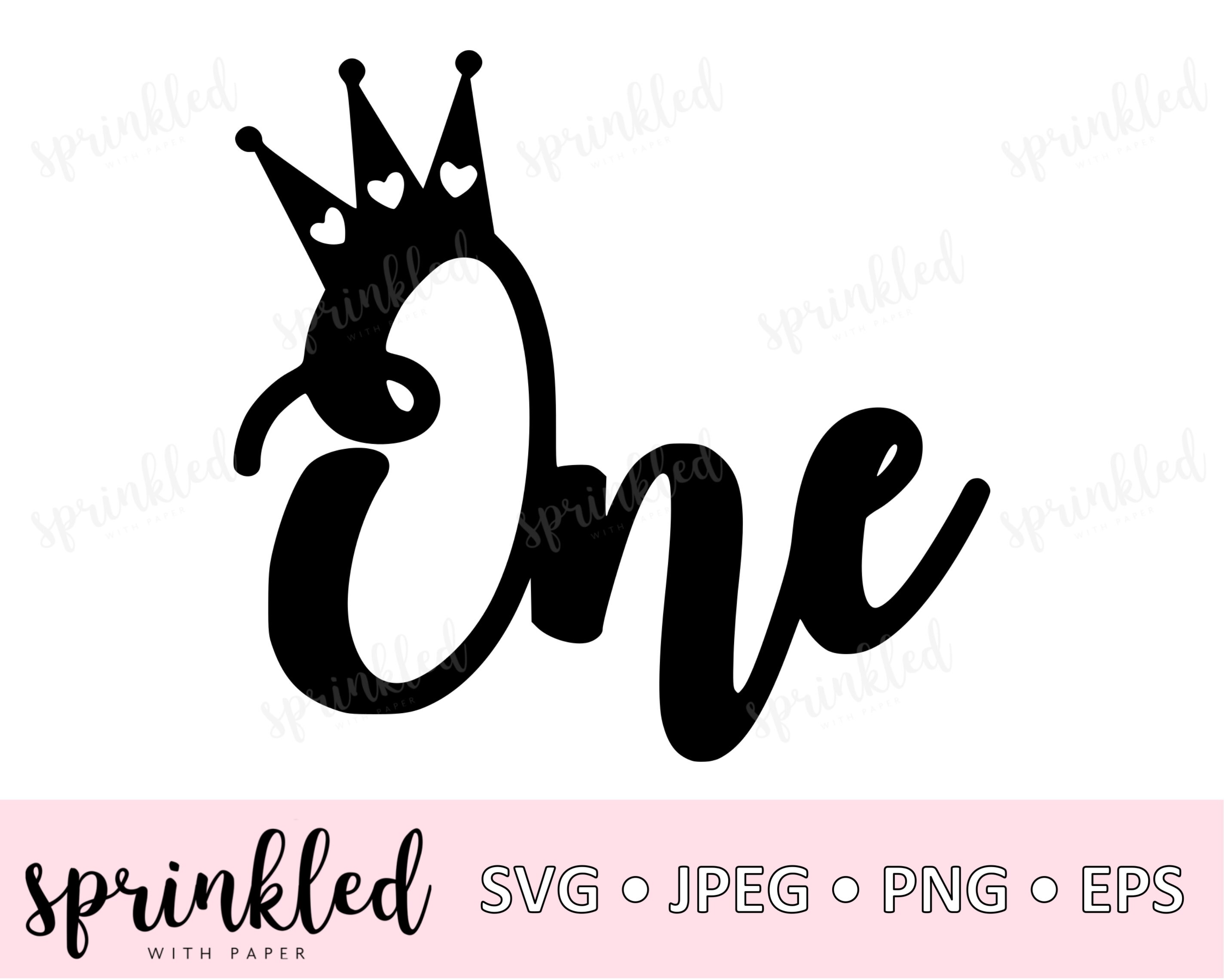 Svg Files for Cricut One Crown SVG One SVG Princess Svg - Etsy UK
