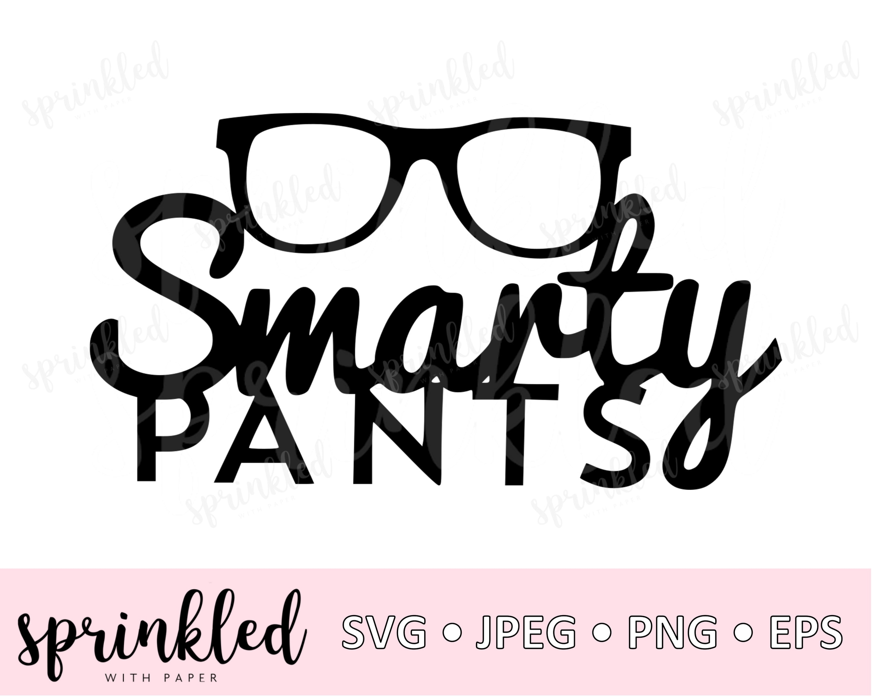 Smarty Pants w/Grad Cap Two layer SVG****Digital Download Drawing ...
