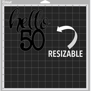 Svg Files for Cricut Hello 50, 50th Birthday SVG, Cricut Cut File, SVG ...