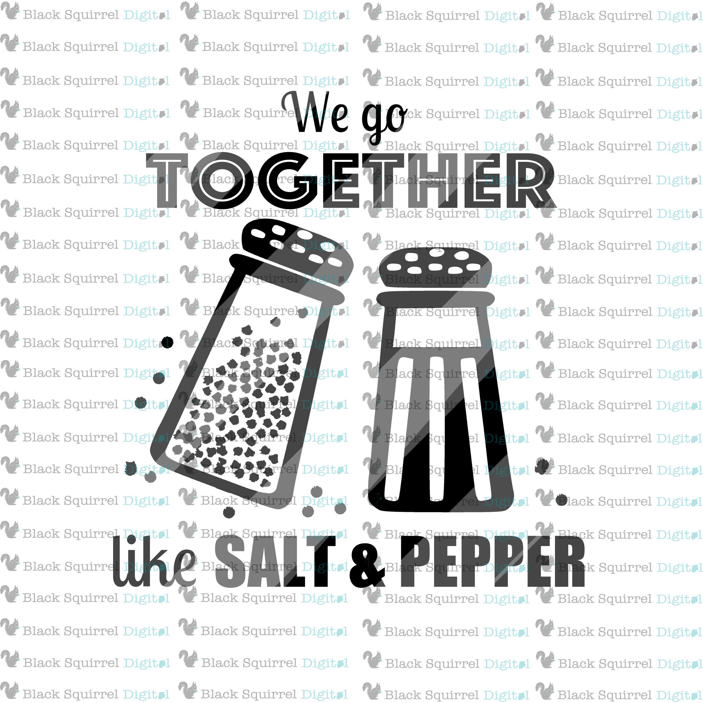 We Go Together Like Salt and Pepper Love Romantic Kitchen | Etsy
