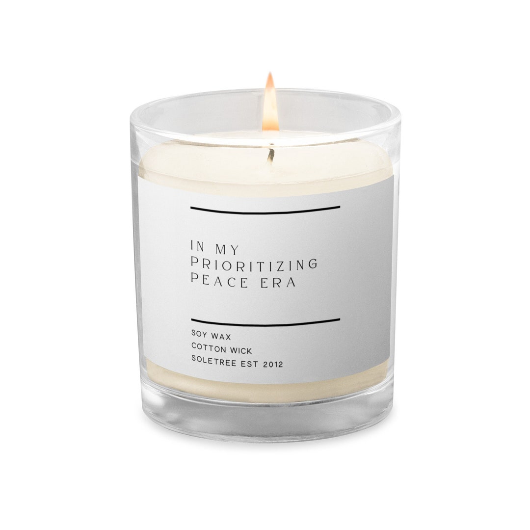 In My Prioritizing Peace Era Candle, Candle With Quote, Self Love Quote ...