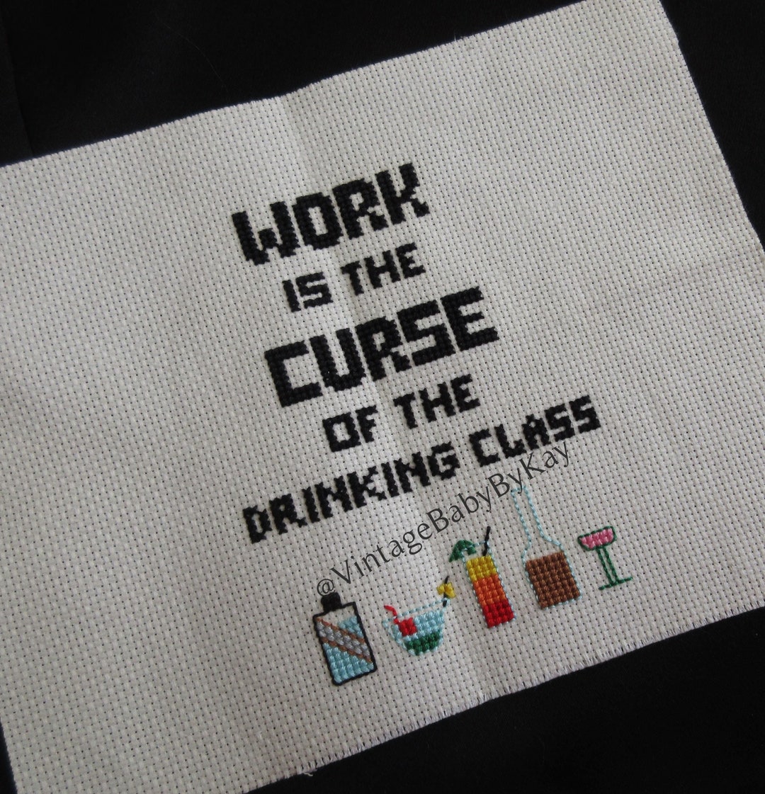 Cross Stitch Embroidery Vintage Drinking Joke, Co-worker Gift, Ivory ...