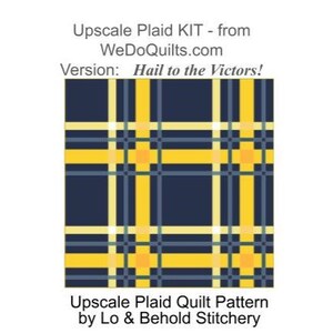 Upscale Plaid Quilt KIT - "moody Blues" - Pattern by Lo & Behold ...