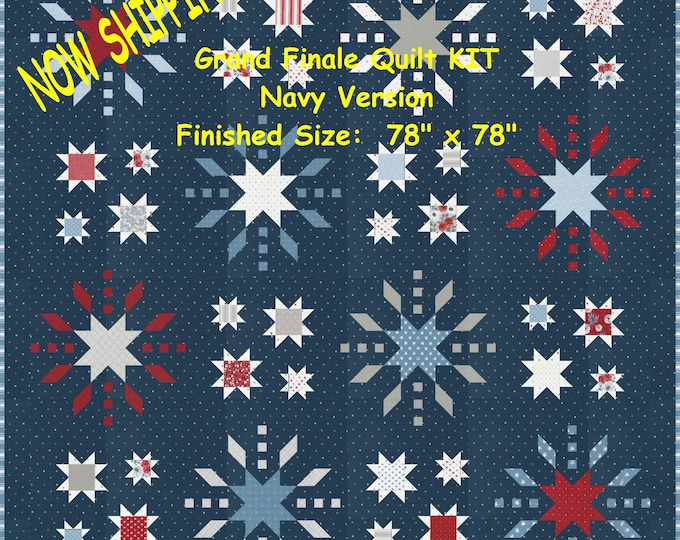 NOW SHIPPING! - Grand Finale Quilt KIT - Navy Version - Old Glory ...