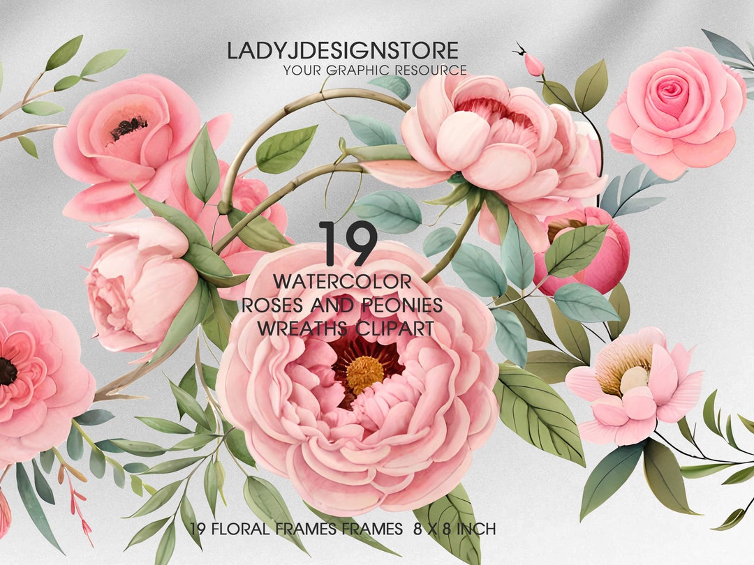 Watercolor Roses and Peonies Wreaths Clipart, Floral Frames Springtime ...