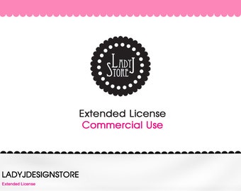 Extended Commercial License for Any of My Graphic Files: Digital ...