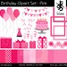 Birthday Clipart & Digital Paper Set-pink-girl-celebration-party ...