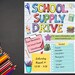 School Supply Drive Flyer Template, School Supplies Fundraiser Poster ...