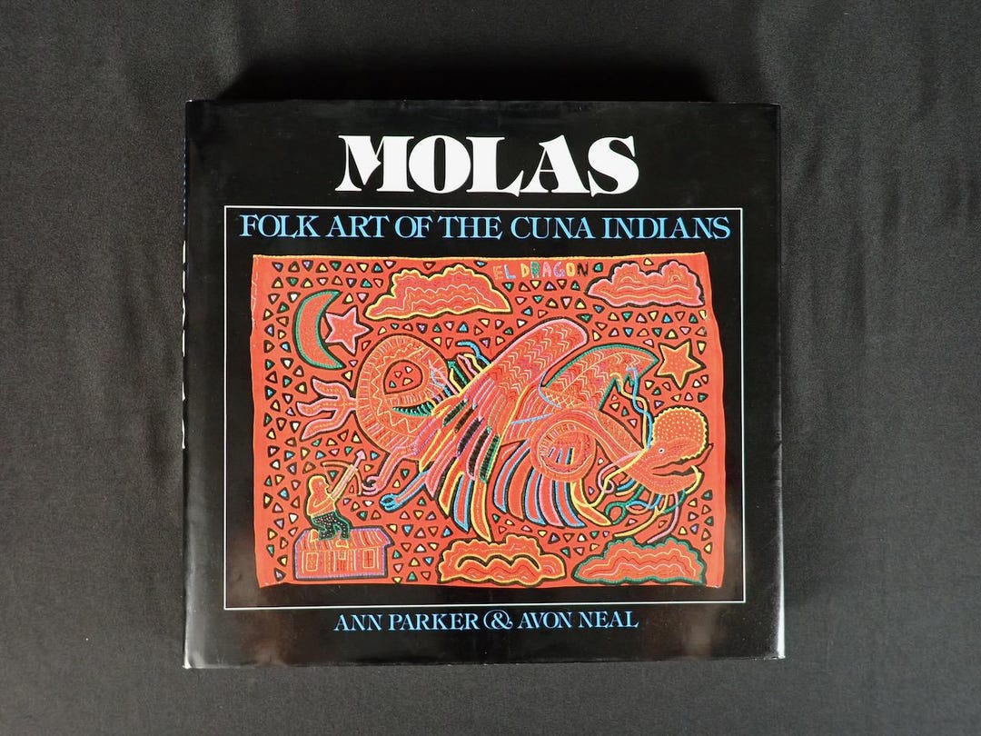 Vintage Book - Molas: Folk Art of the Cuna Indians by Ann Parker and ...