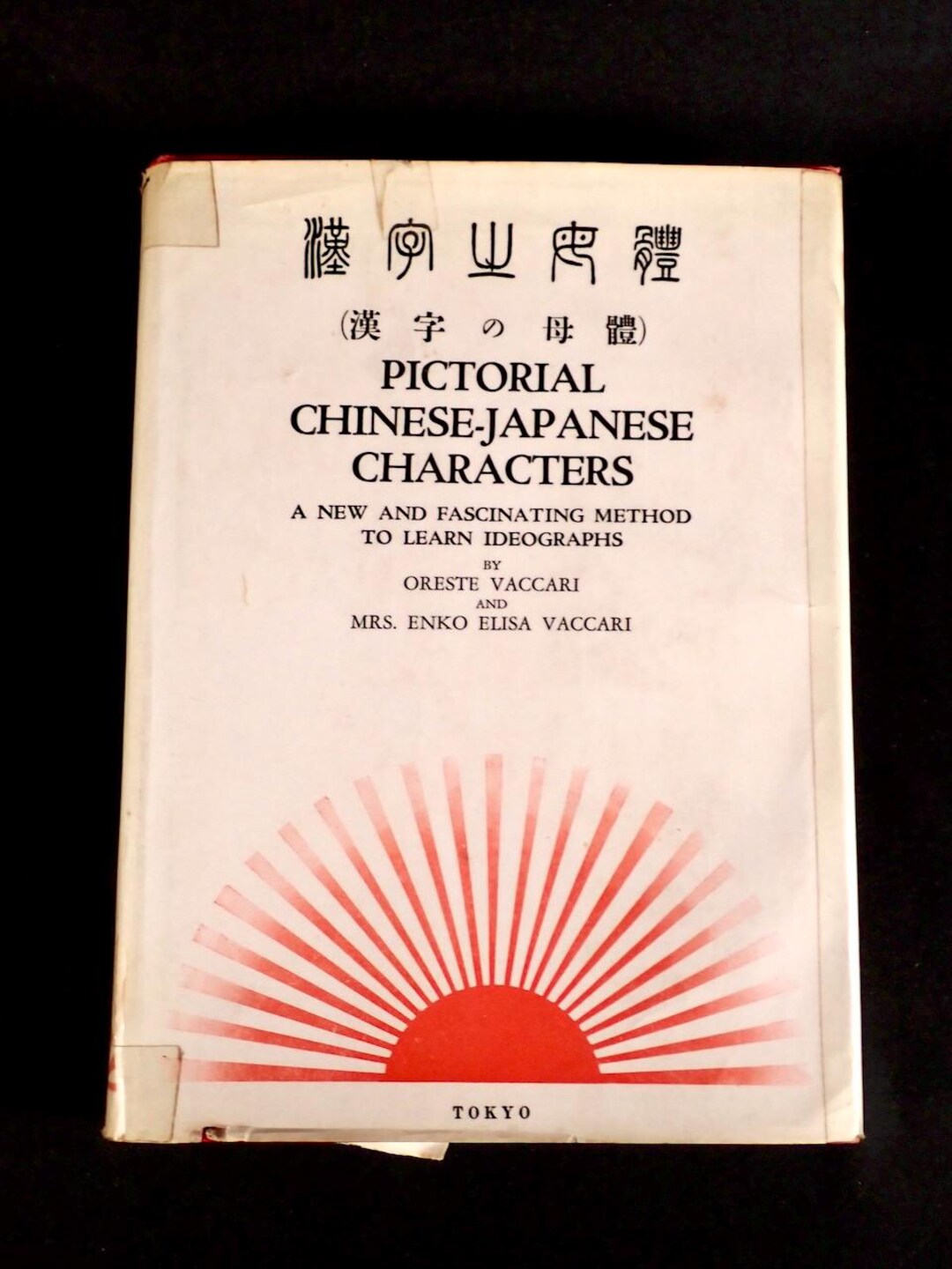 Vintage Book- Pictorial Chinese-japanese Characters: A New and ...