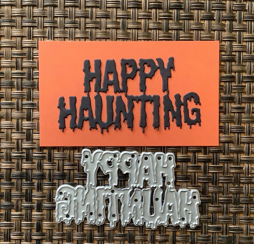 Happy Haunting Metal Sentiment Die - Halloween Cutting Die - Etsy