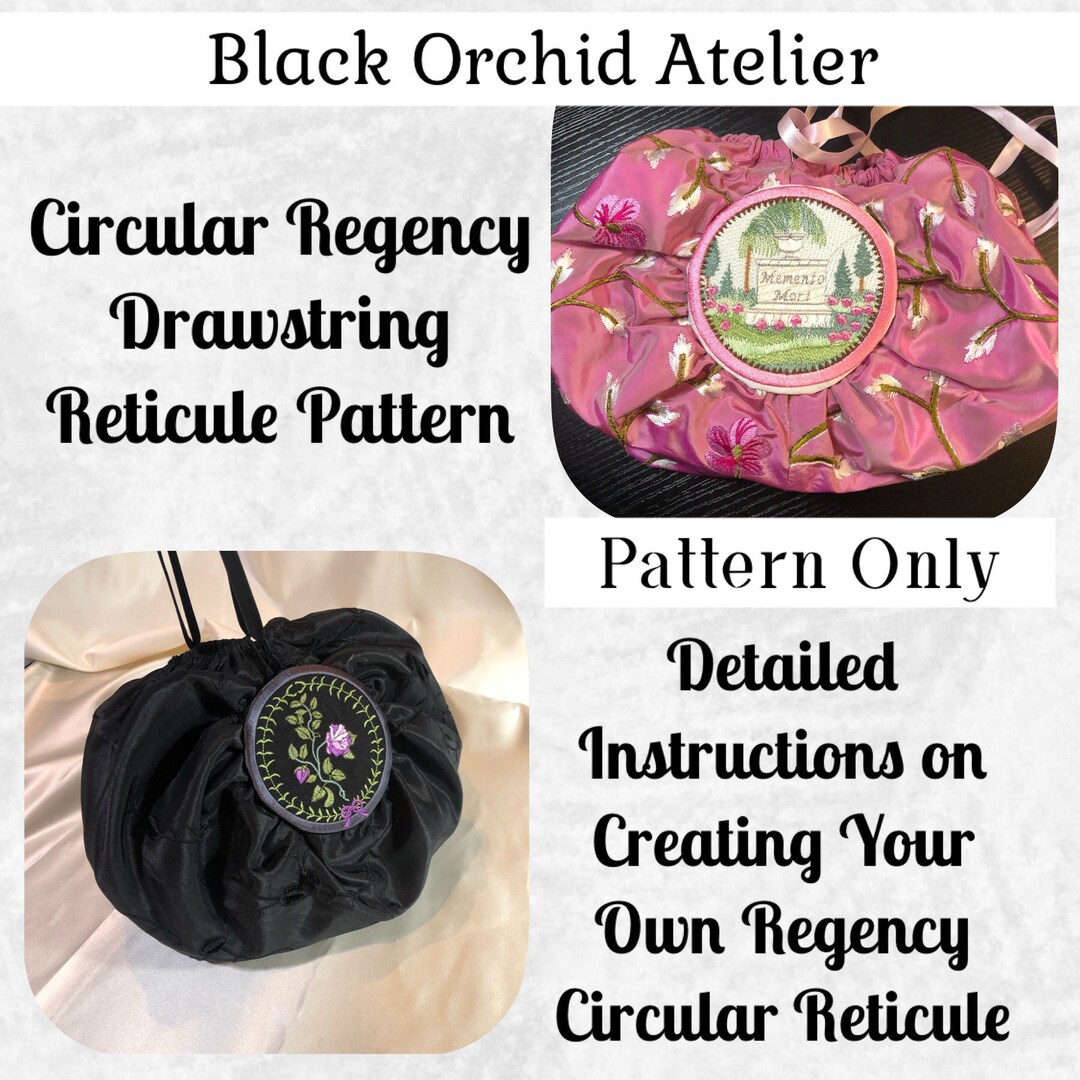 Pattern Only - Regency Circular Drawstring Reticule Instant Download ...
