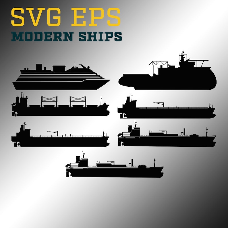 Modern Ships Silhoutte Vector SVG Cut Files 7 Files Cruise Offshore ...