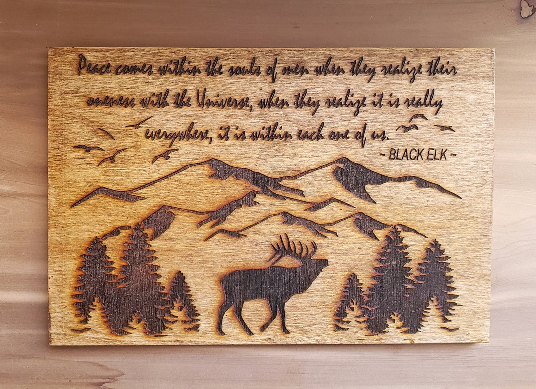 Laser Engraved Wood Plaque: Black Elk Quote, Forest Scene Wall Art - Etsy