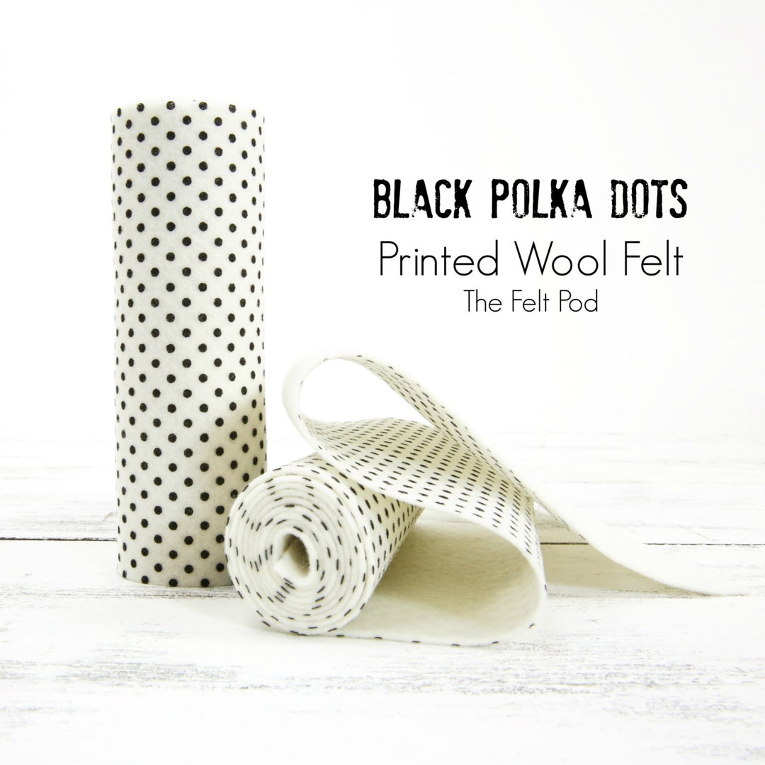 Black Polka Dot Printed Wool Felt Roll // Black Polka Dot Wool Felt ...
