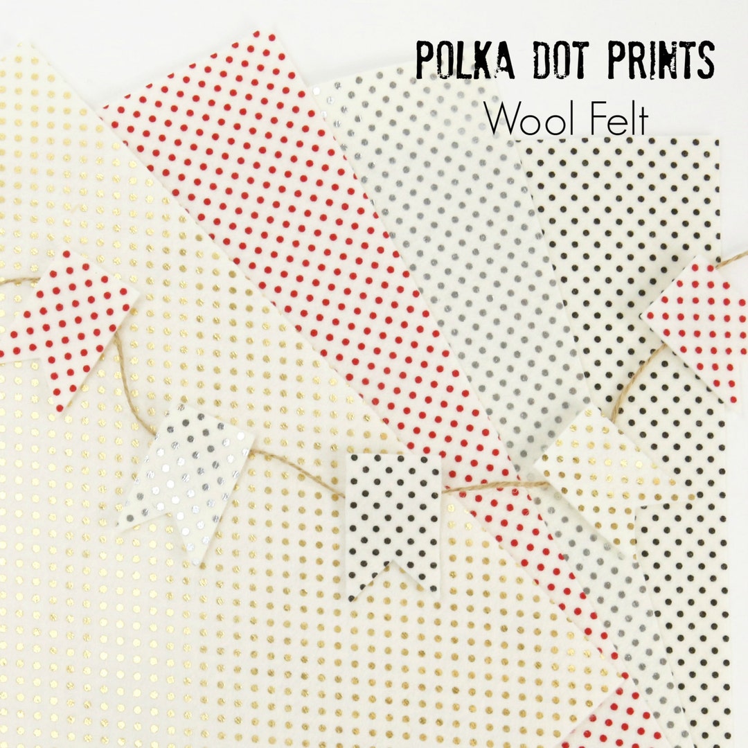 Polka Dot Wool Felt - Choose From 4 Colors // Polka Dot Printed Felt ...