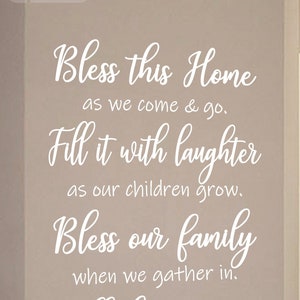 Bless This Home, Bless Our Family- Vinyl Wall Saying, Entry Way Quote ...