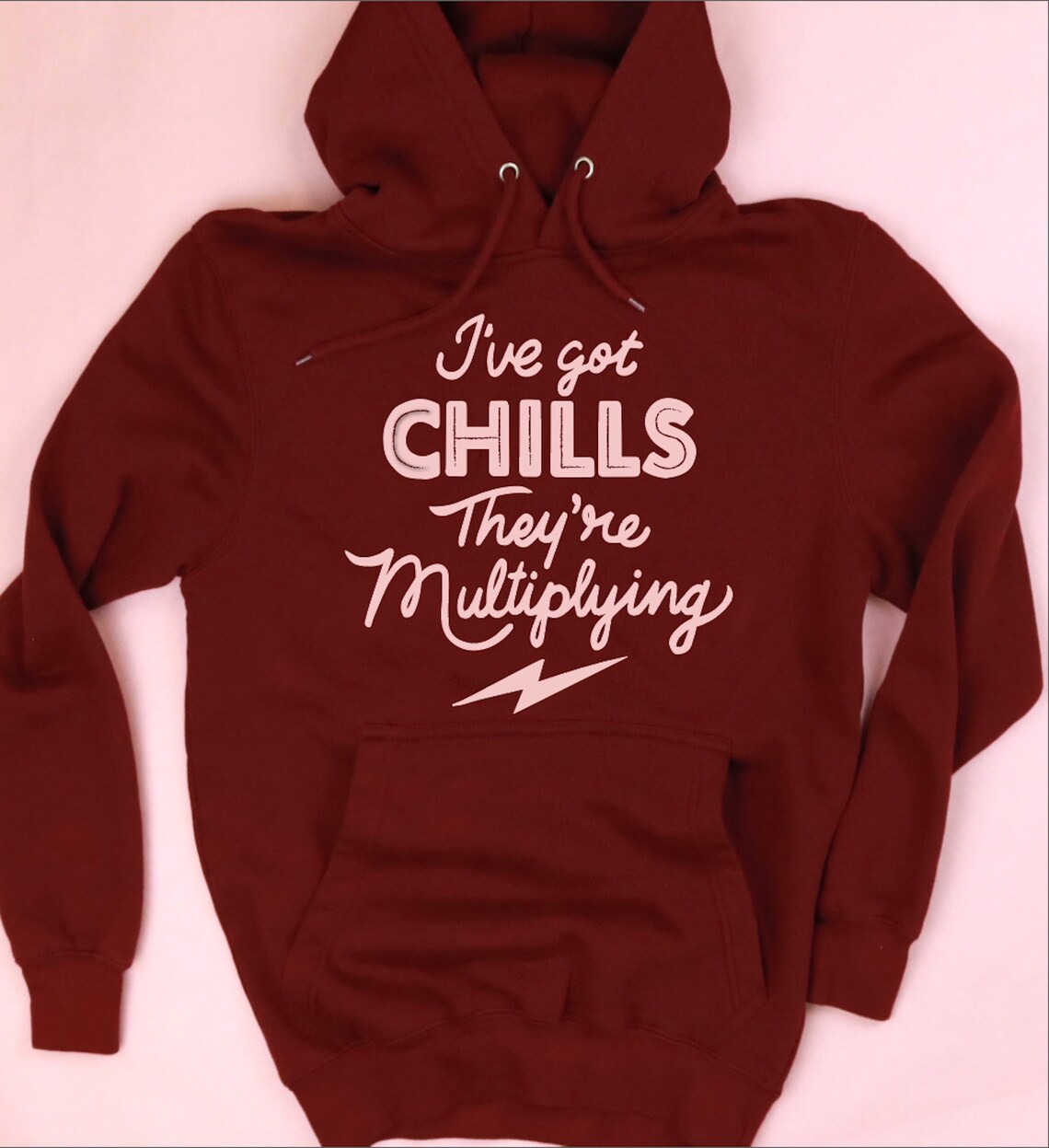 I've Got Chills They're Multiplying Adult Unisex | Etsy