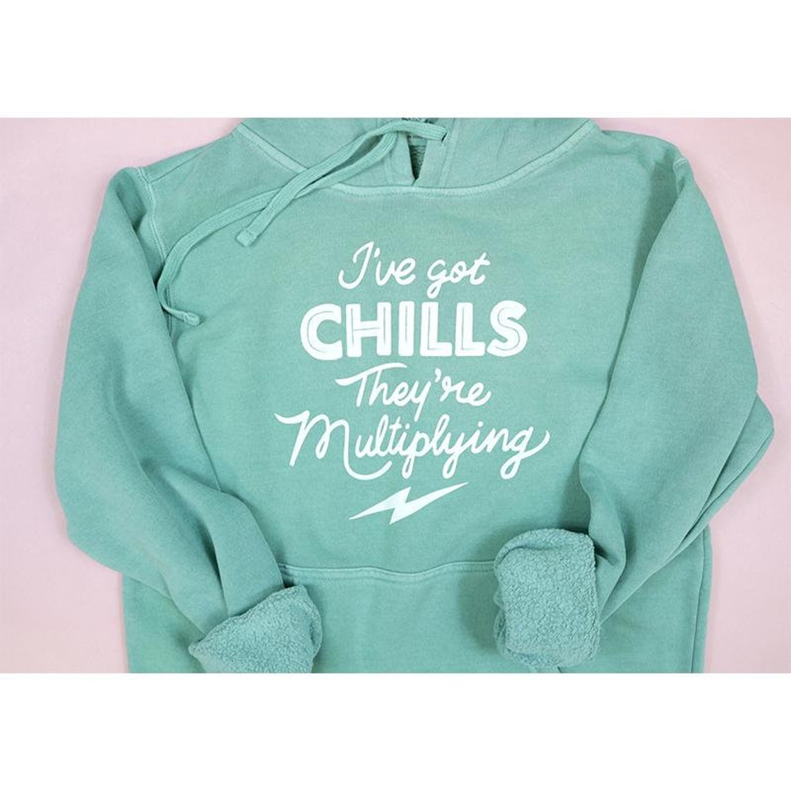 I've Got Chills They're Multiplying Adult Unisex | Etsy