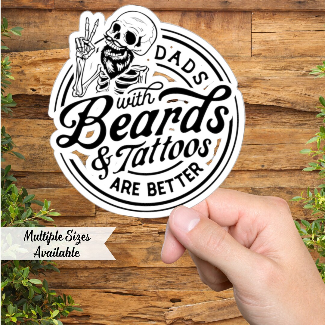Funny Dad Skeleton Sticker Dads With Beards and Tattoos Are - Etsy