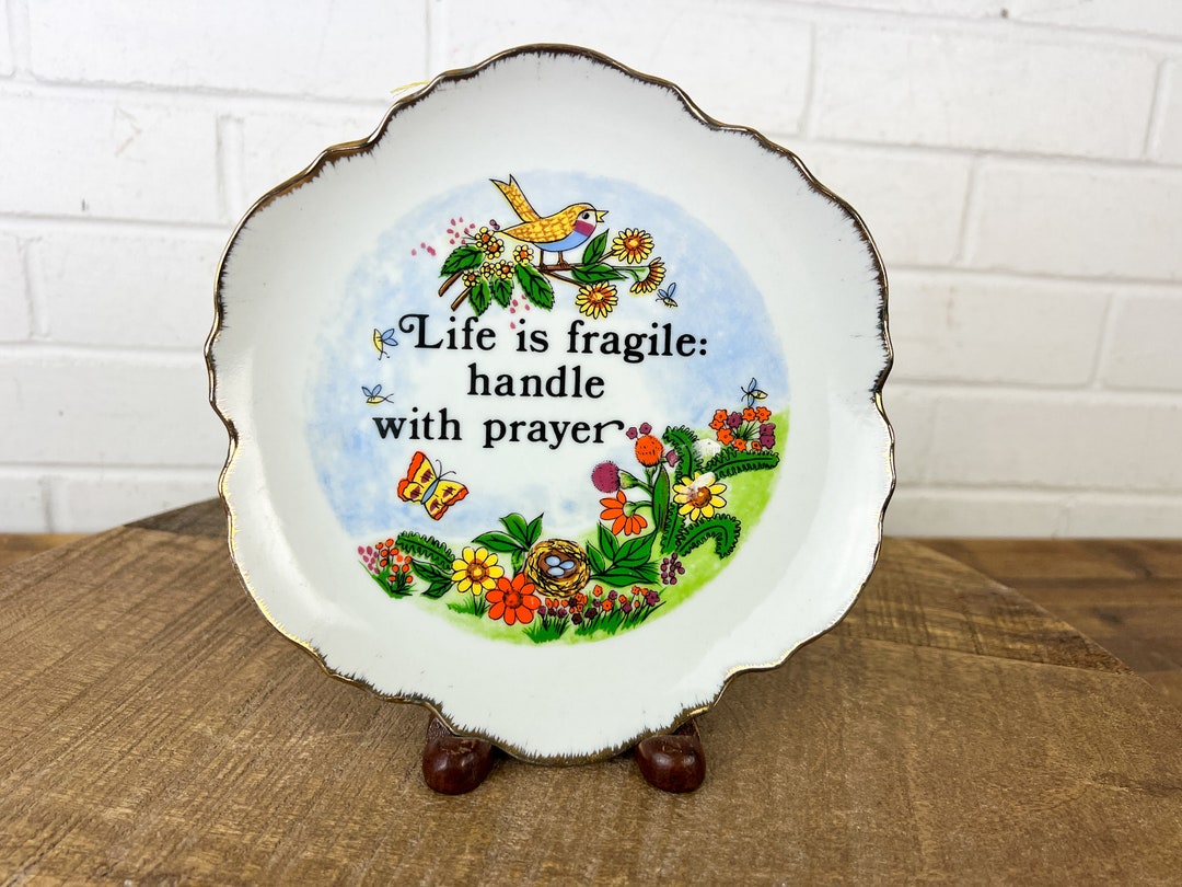 Vintage Life is Fragile Handle With Prayer Display Wall Plate With ...
