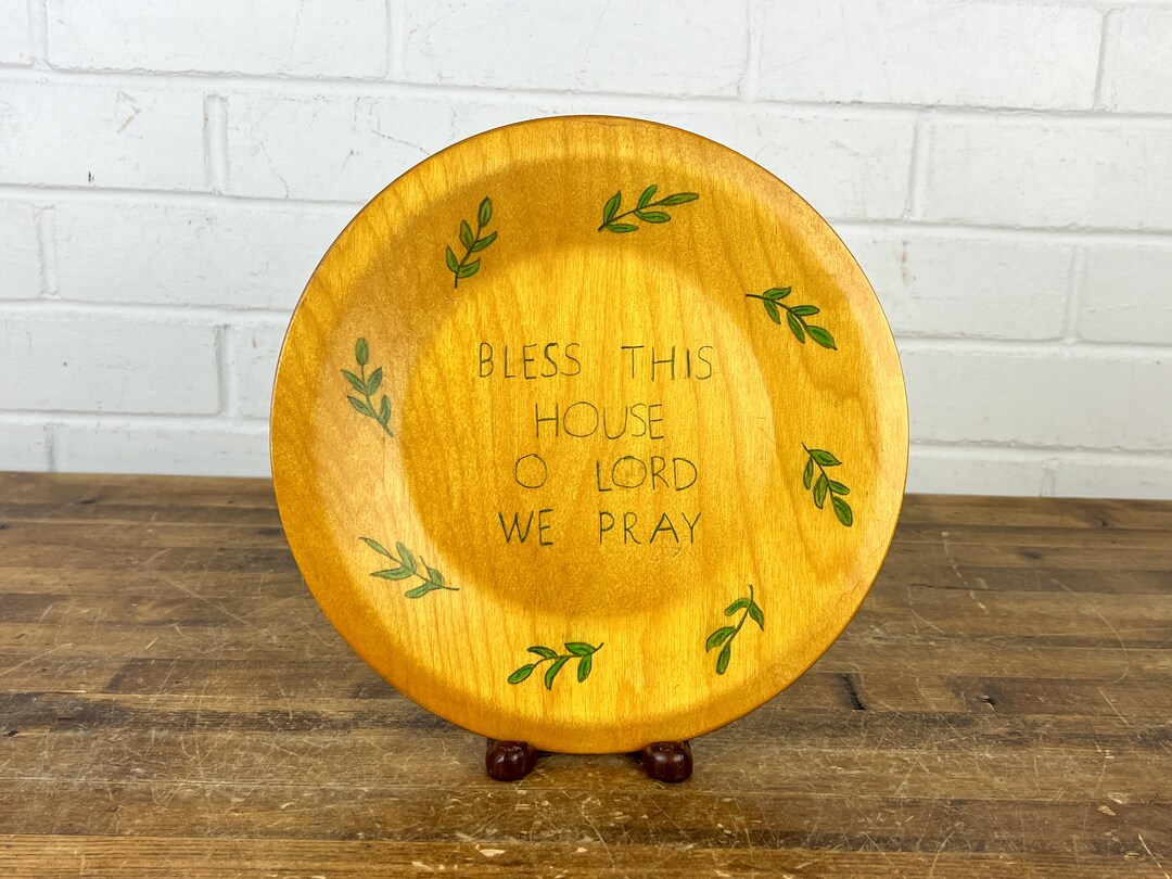 Vintage Bless This Home Wooden Plate Decorative Bless This House O Lord ...