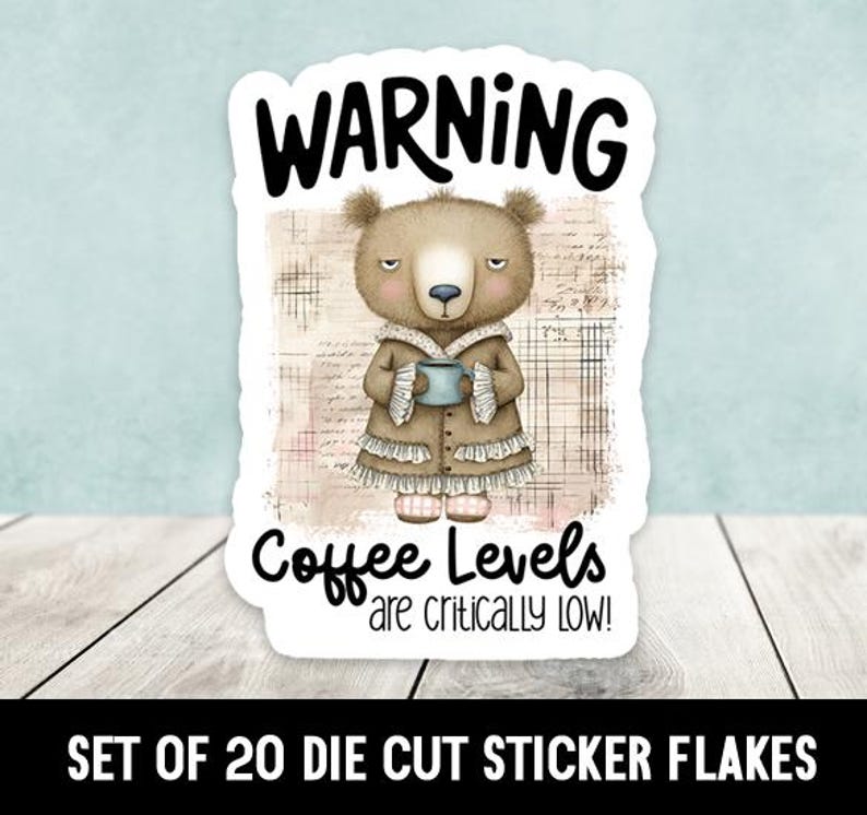 Warning Coffee Levels Are Critically Low Stickers - Set of 20 - Etsy
