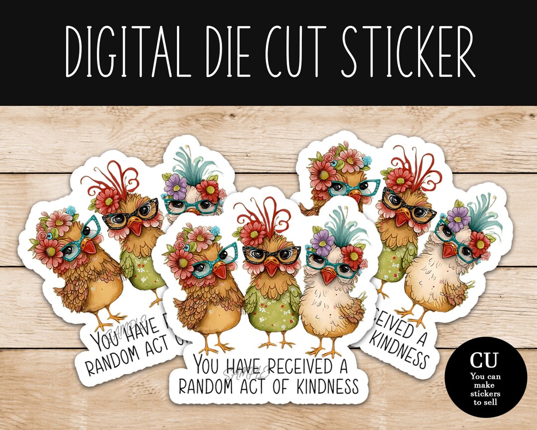 3 Cute Chicks RAK Sticker - PNG File - You Have Received A Random Act ...