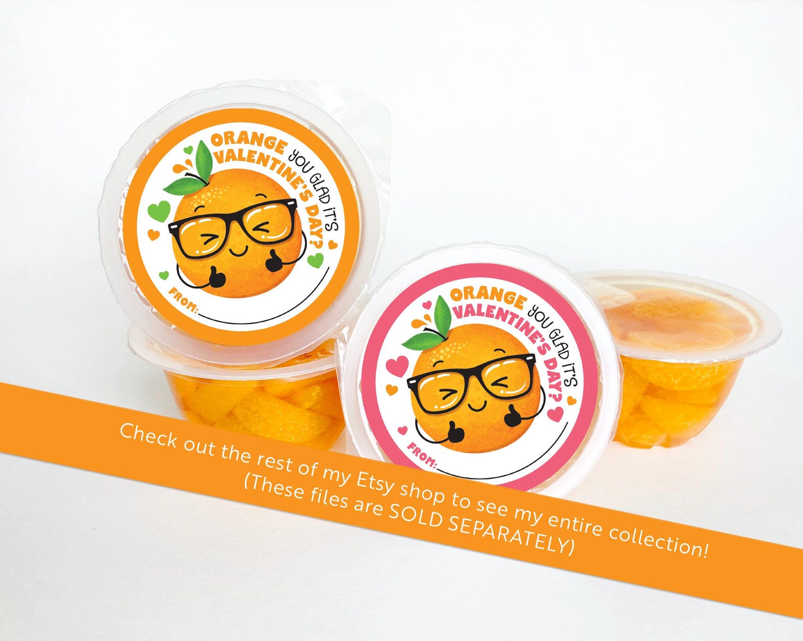 Printable Valentines Orange You Glad It's Valentine's Day Snack Tag ...