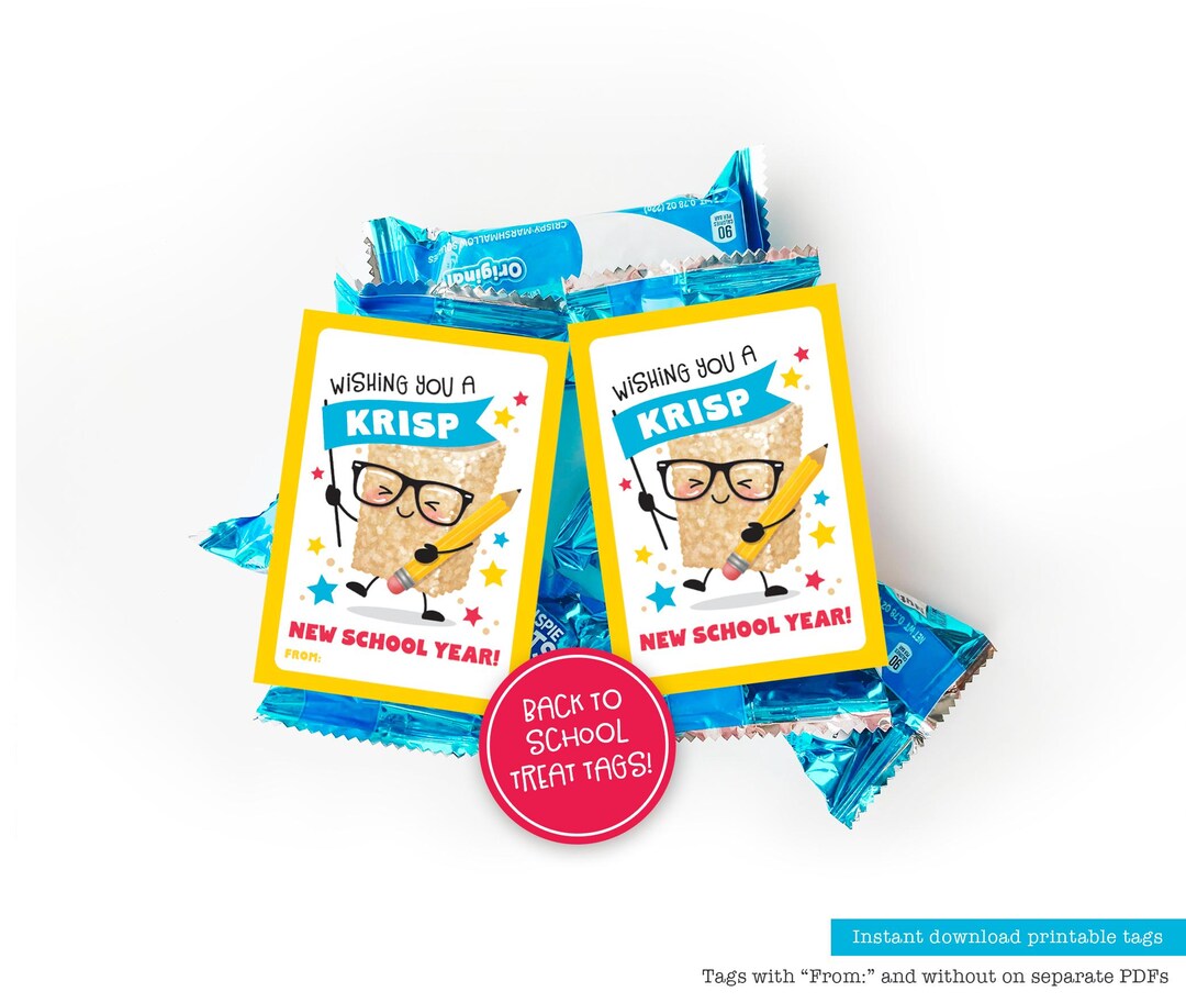 Back to School Printable Treat Tag Krisp New School Year Teacher ...