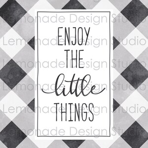PRINTABLE Wall Art Quotes, Buffalo Check Sign, Enjoy the Little Things ...