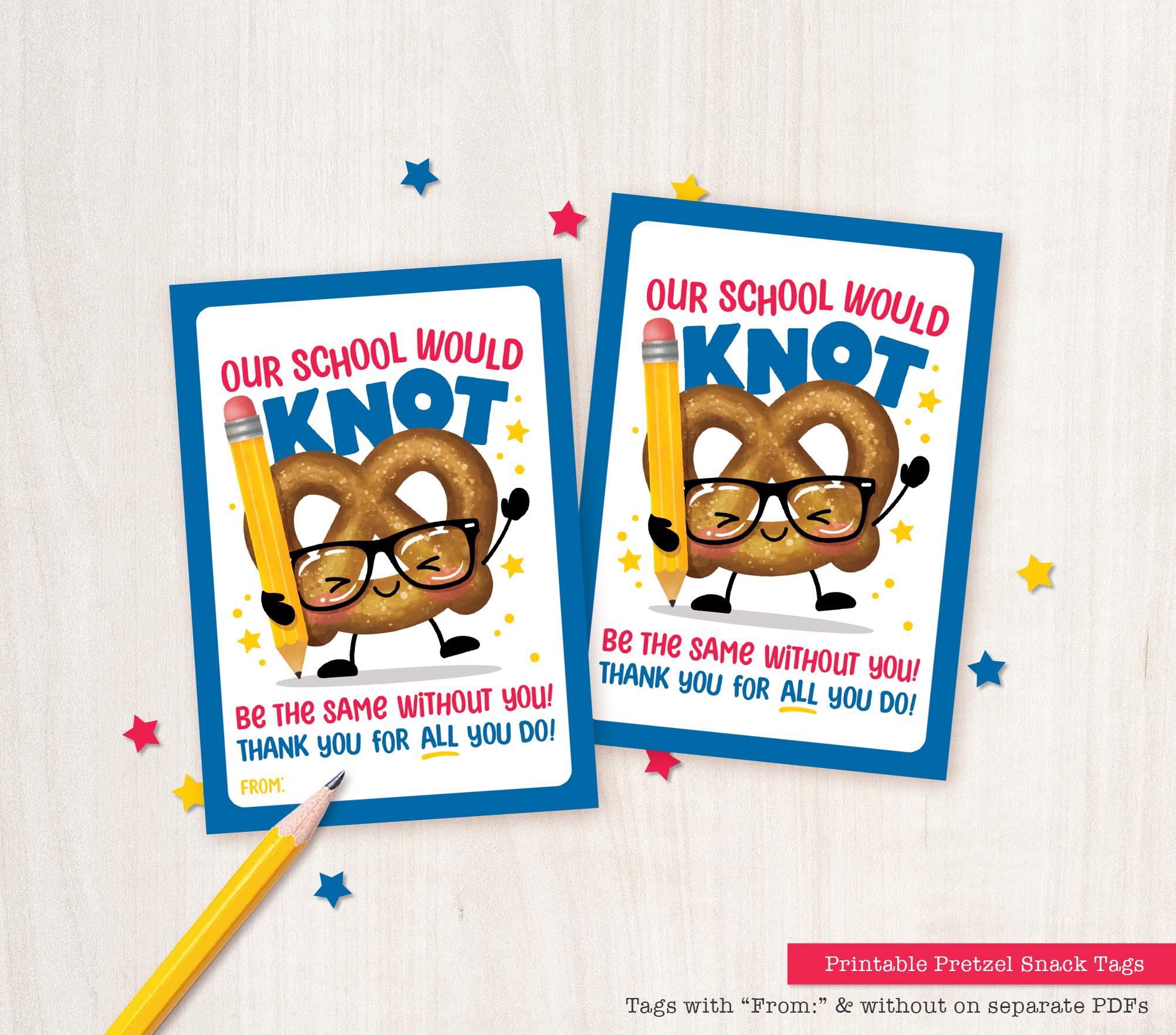 Printable Pretzel Teacher Appreciation Week Thank You Gift Staff Snack ...