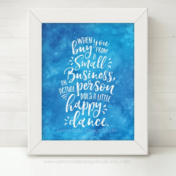 Small Business Happy Dance Sign, Printable Small Business Saturday ...