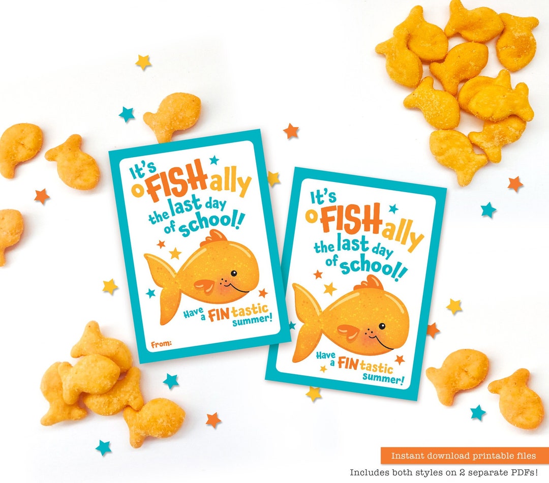 Printable Last Day of School Tag Classroom Snack Tag Fish Crackers End ...