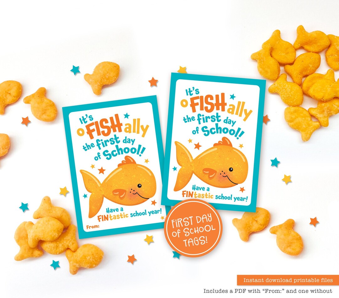 Printable First Day of School Tag Classroom Snack Tag Gold Fish ...
