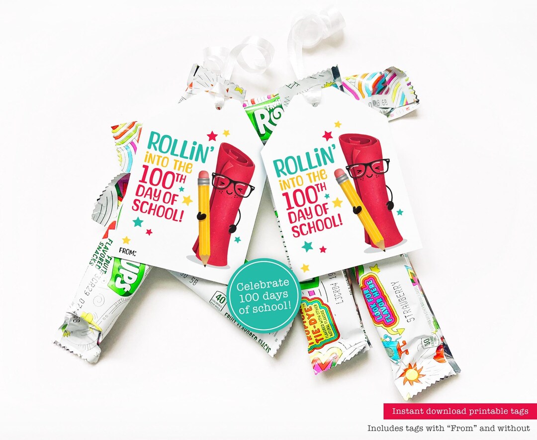 100 Days of School Printable Treat Tag Roll up Fruit Snack Tags ...
