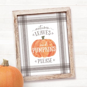 Autumn Leaves Pumpkins Please PRINTABLE Farmhouse Fall Decor - Etsy