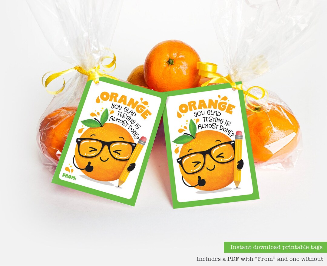 Printable Testing Day Snack Tag Orange Tag Mandarine Oranges Cuties ...